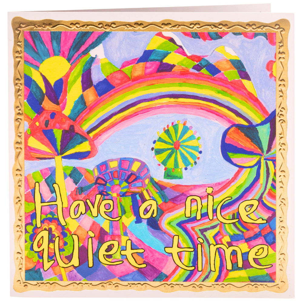 Have a Nice Quiet Time, Greetings Card – ARTHOUSE Unlimited